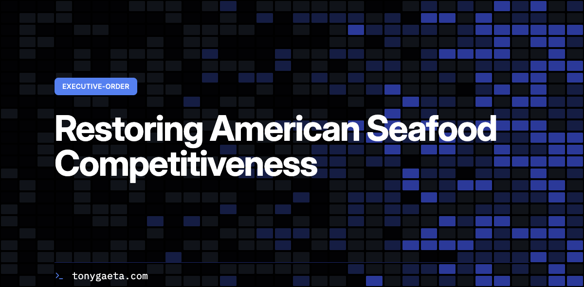 Restoring American Seafood Competitiveness | Tony Gaeta